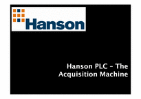 Hanson PLC -The Acquisition Machine
