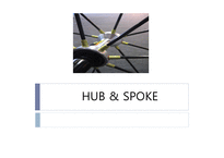 HUB & SPOKE
